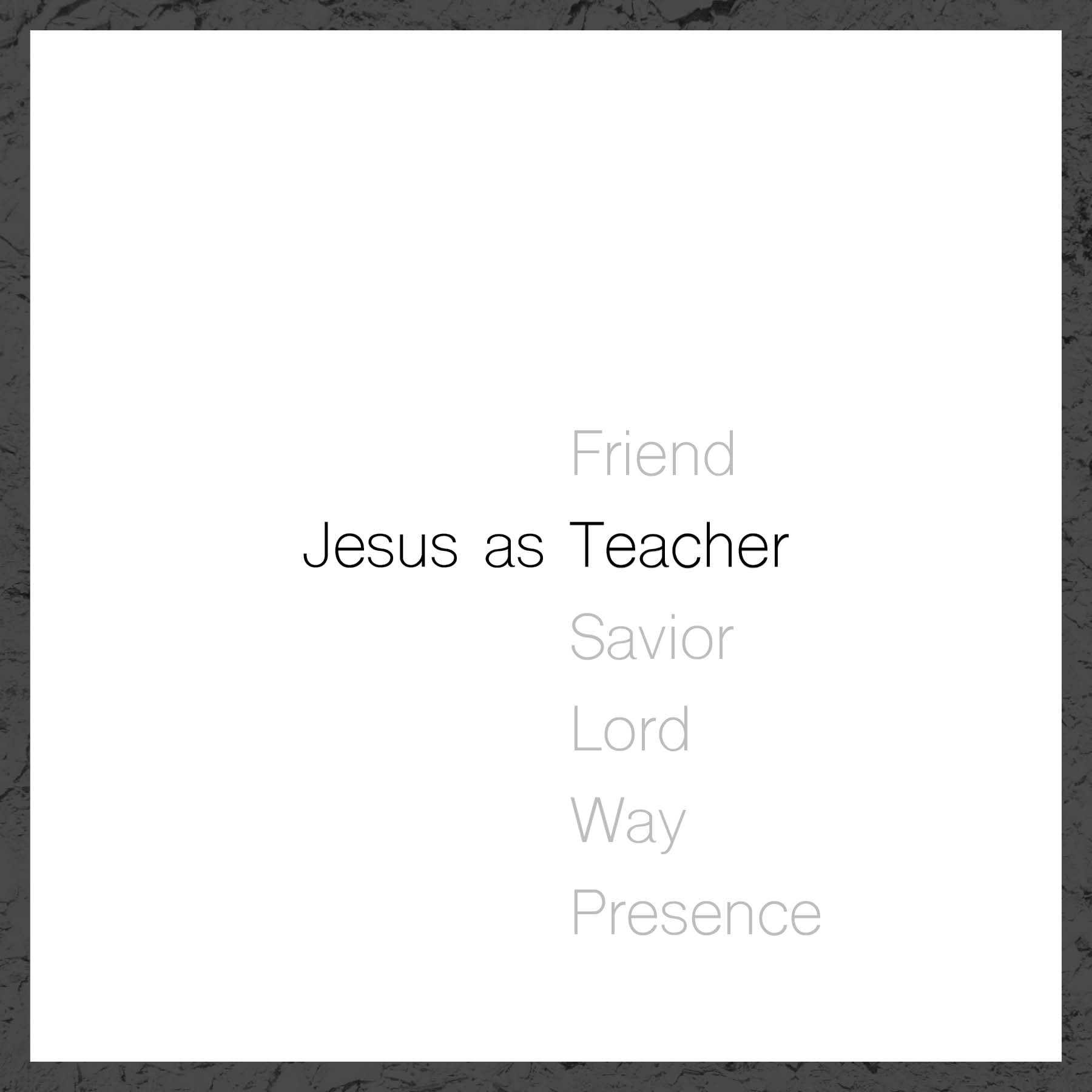 Jesus as Teacher, pt1 - Westminster Presbyterian Church